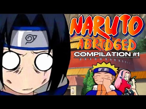 NARUTO ABRIDGED OUT OF CONTEXT| COMPILATION #1 - YouTube