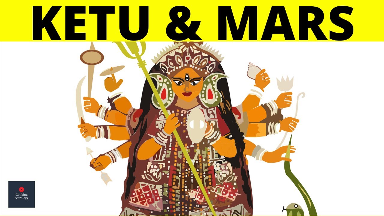 Ketu and Mars Conjunction in Vedic Astrology - YouTube