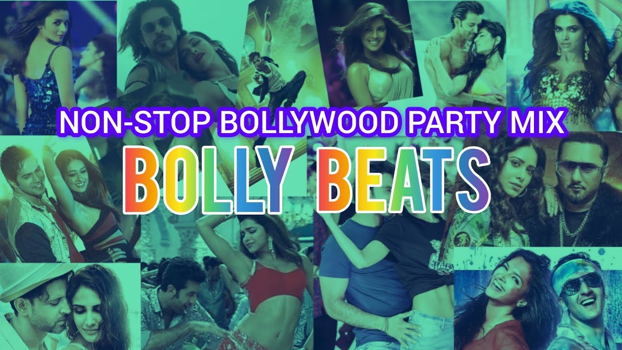 DJ JOY LITMUS - Bolly Beats | Non Stop Bollywood Party Mix | Hindi ...