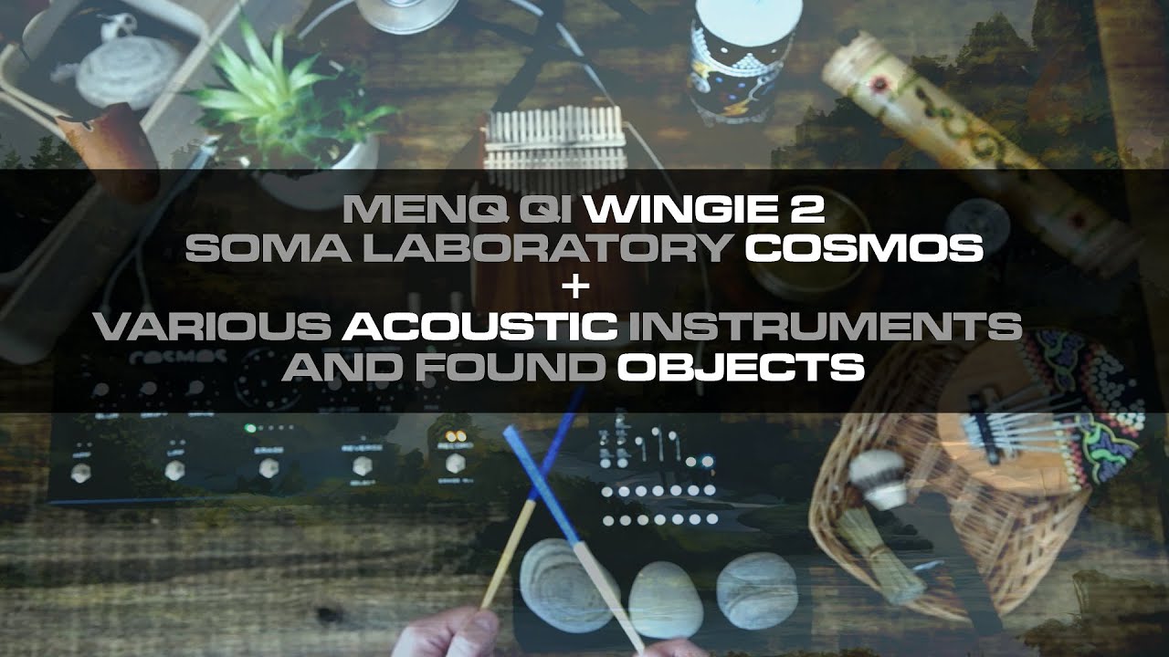 Electroacoustic soundscapes - Wingie 2, Cosmos & various acoustic instruments and objects - YouTube