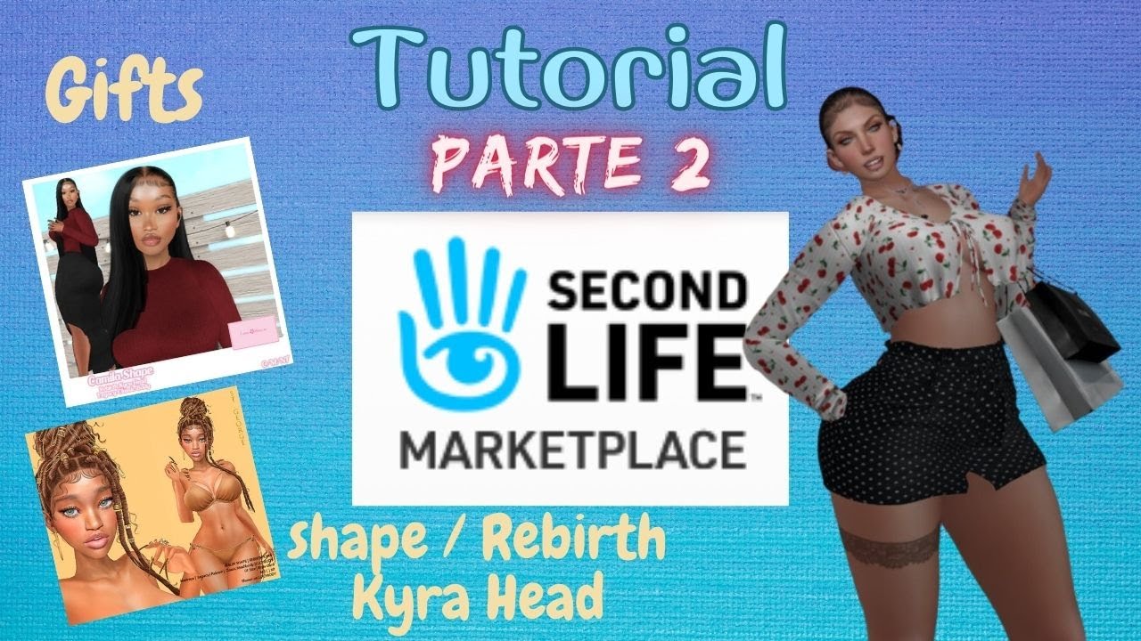 TUTORIAL- MARKETPLACE - BUSCA/ COMPRA - PARTE 2 /SECONDLIFE - YouTube