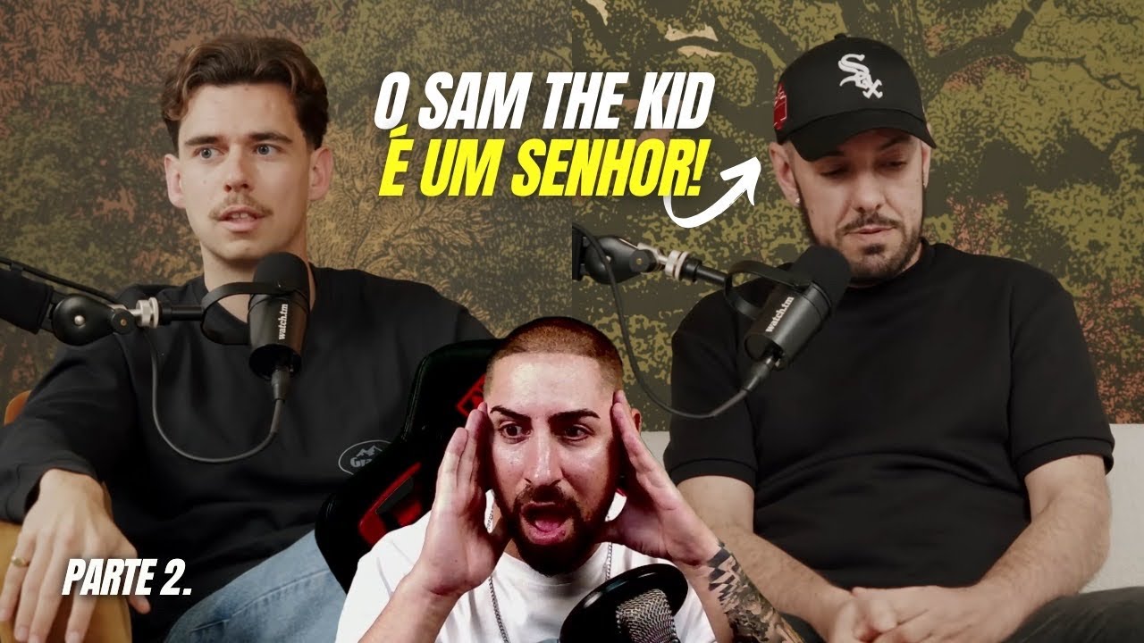 Possessivo reage a SAM THE KID | watch.tm 96 - PARTE 2 - YouTube