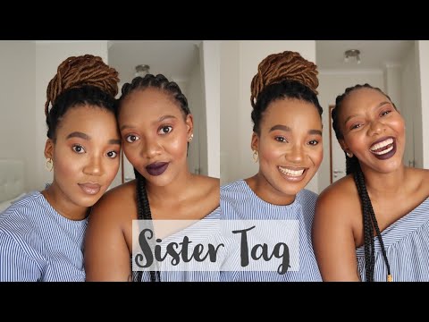 Sister Tag: Meet My Sister | Dimpho Maponyane | South African Youtuber ...