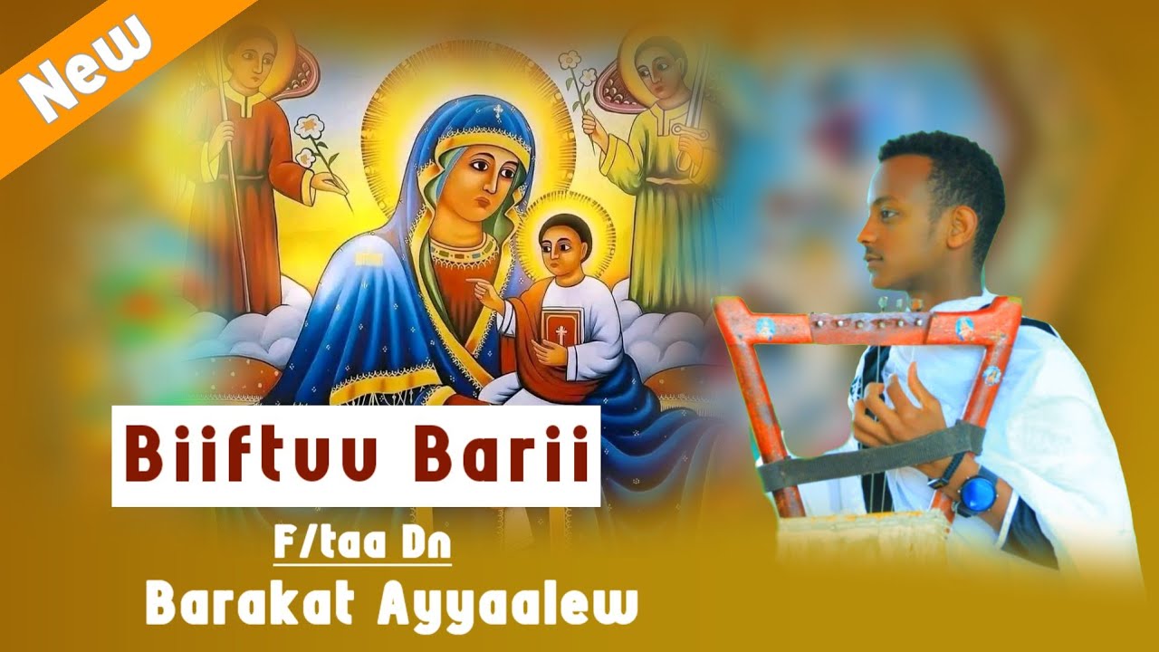 🔴Biiftuu Barii Fakkaattee|F/taa Barakat Ayyaalew|Faarfannaa Ortodoks ...