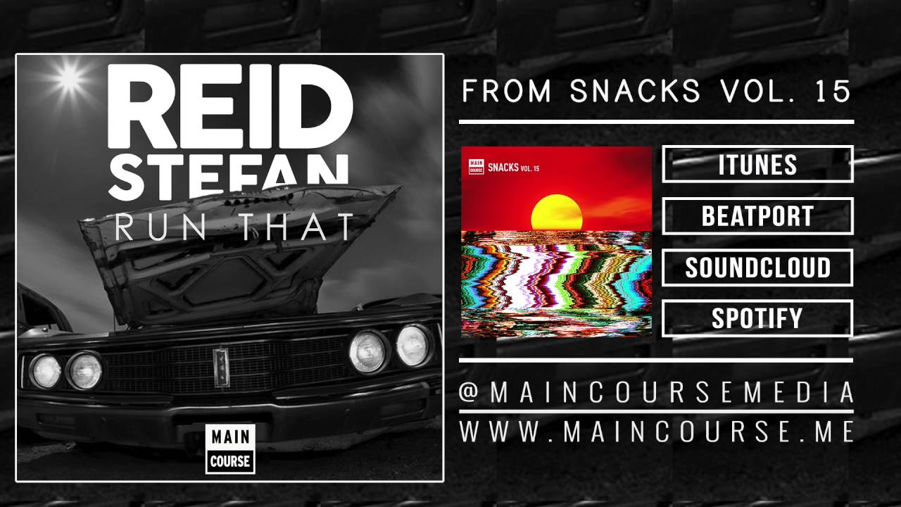 Reid Stefan - Runthat (Official Audio | Main Course) - YouTube