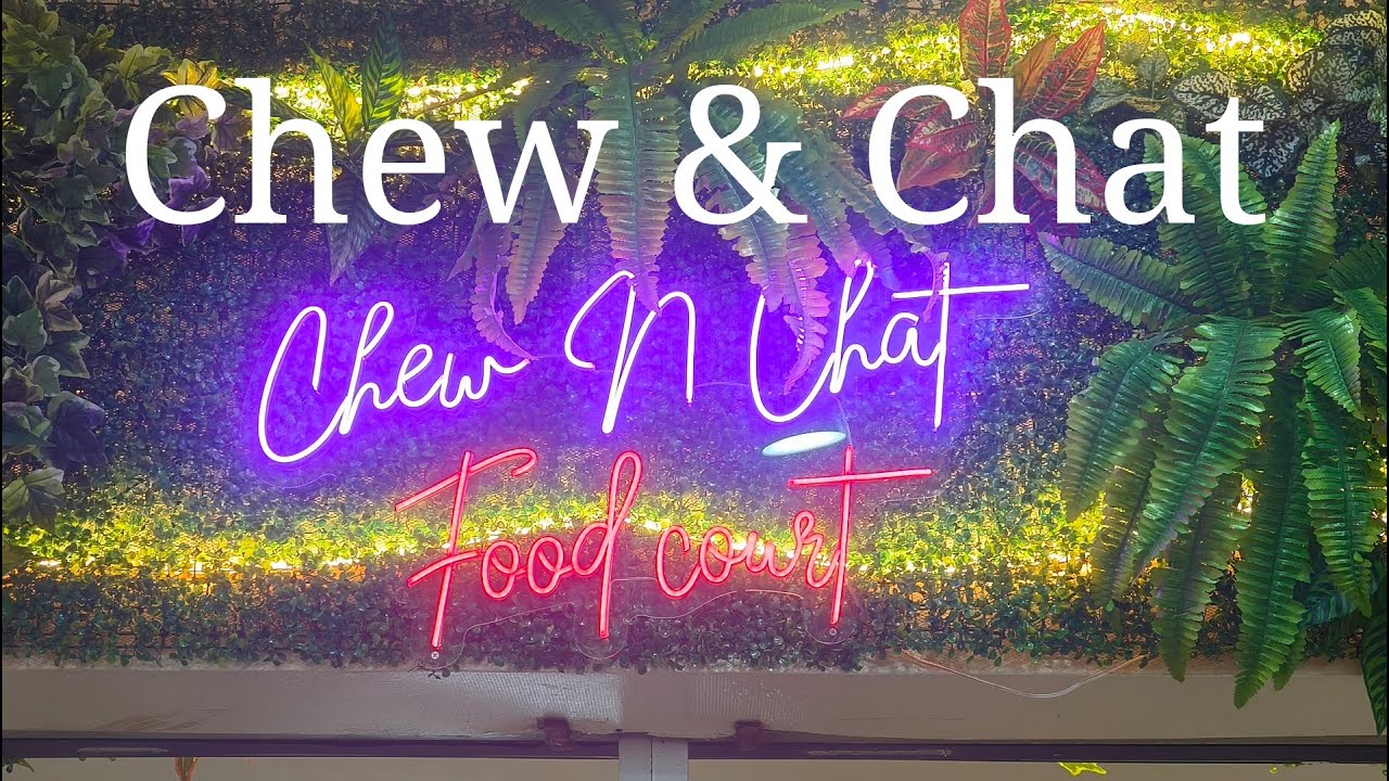 Chew n Chat Food Court. Walking Tour of all the Stalls and Food ...