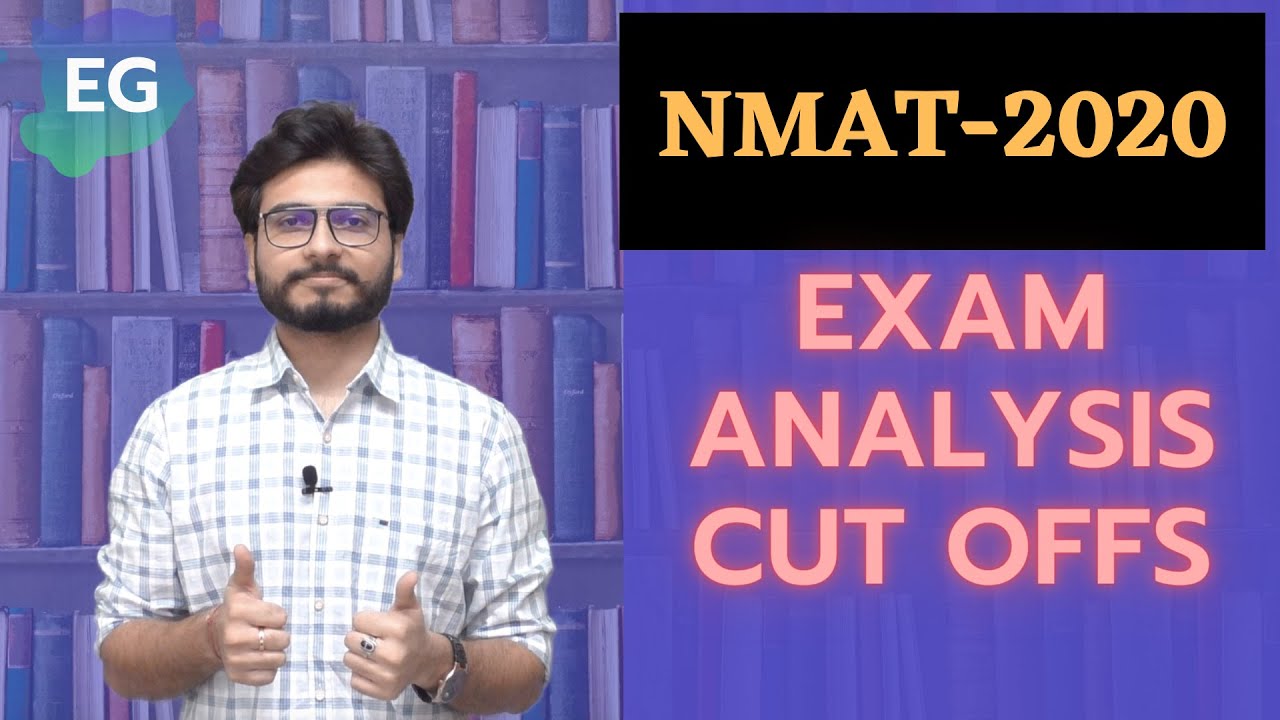 NMAT 2020 | Exam Pattern | CUT OFFs | Important points - YouTube