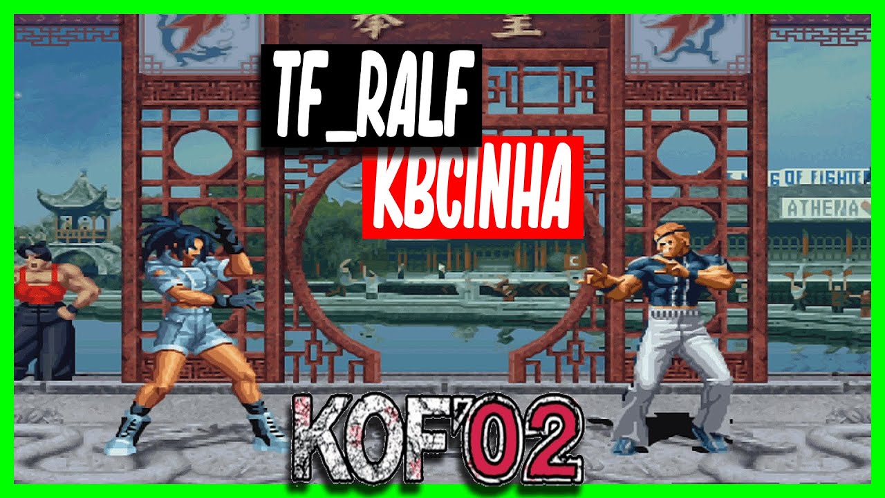 KOF 2002 | TF RALF🆚 KBCINHA - YouTube