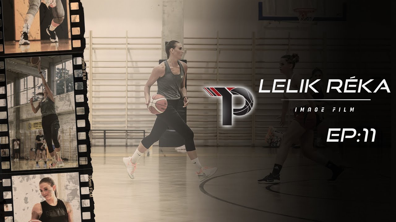 Lelik Réka Image Film/ TB/ Kosárlabda Egyéni Edzés - YouTube