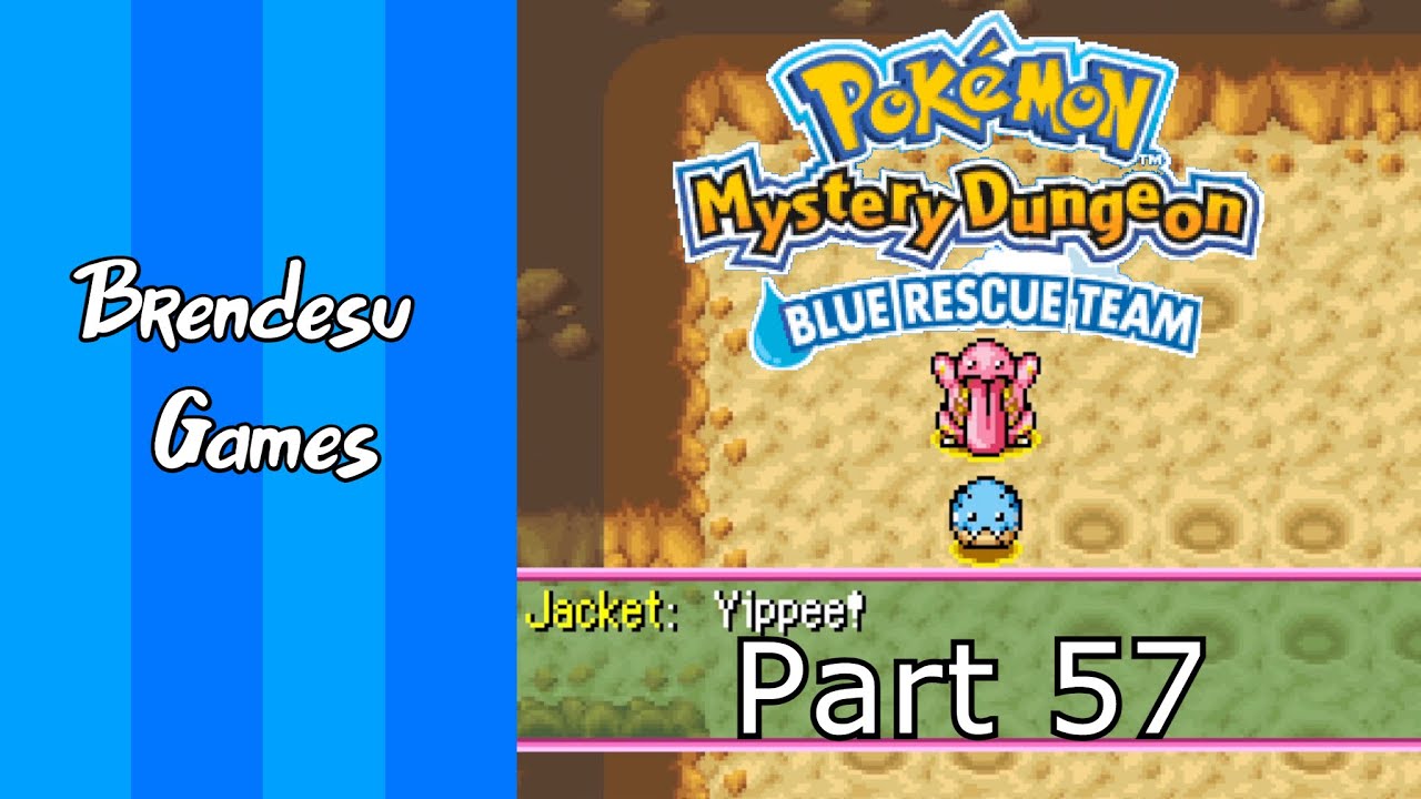Pokémon Mystery Dungeon: Blue Rescue Team | Part 57 | Hanging with ...