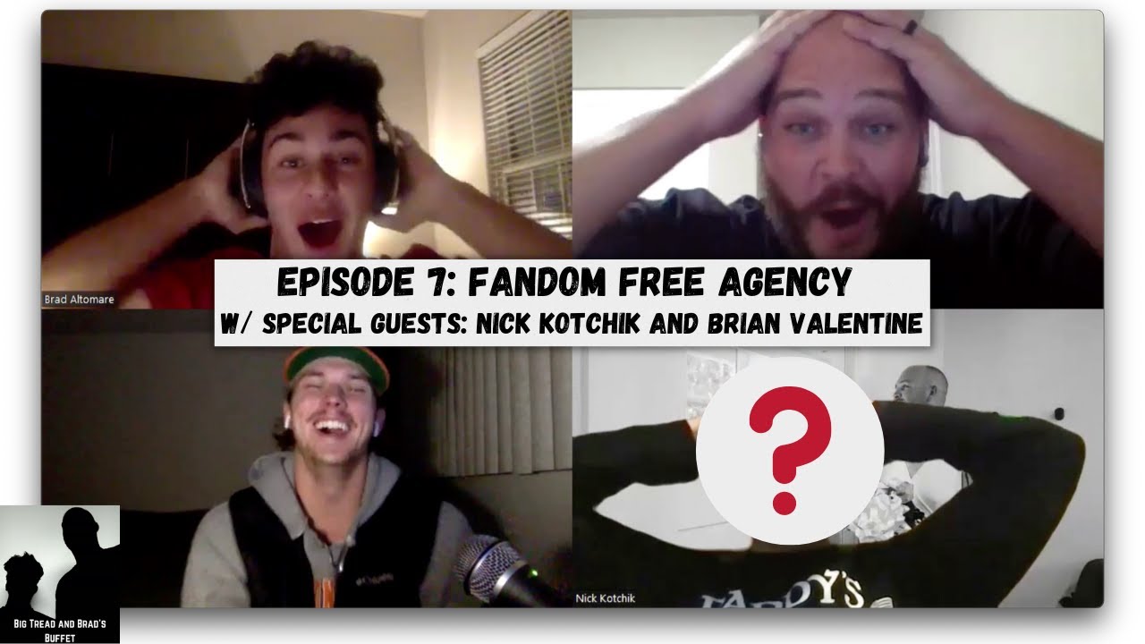 BTBB Episode 7: Fandom Free Agency feat. Nick Kotchik and Brian ...