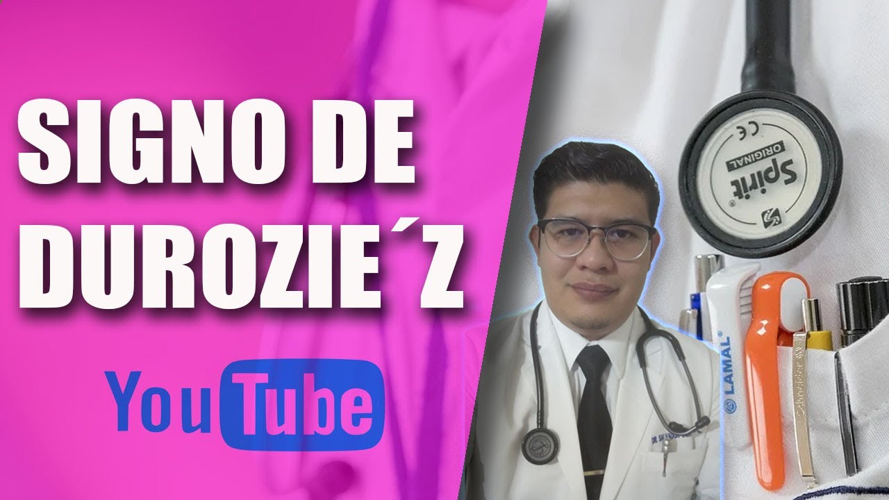 SIGNO DE DUROZIEZ [Duroziez´s sing] - YouTube