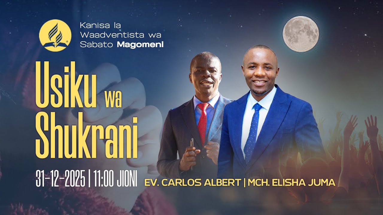 USIKU WA SHUKRANI | TUMEVUKA KWA NEEMA | MCH: ELISHA JUMA & CARLOS ...