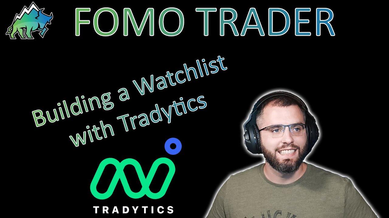 Building a watchlist with Tradytics - YouTube