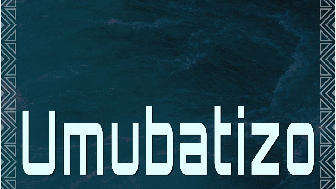 Umubatizo by Tujyekumurimo choir - YouTube