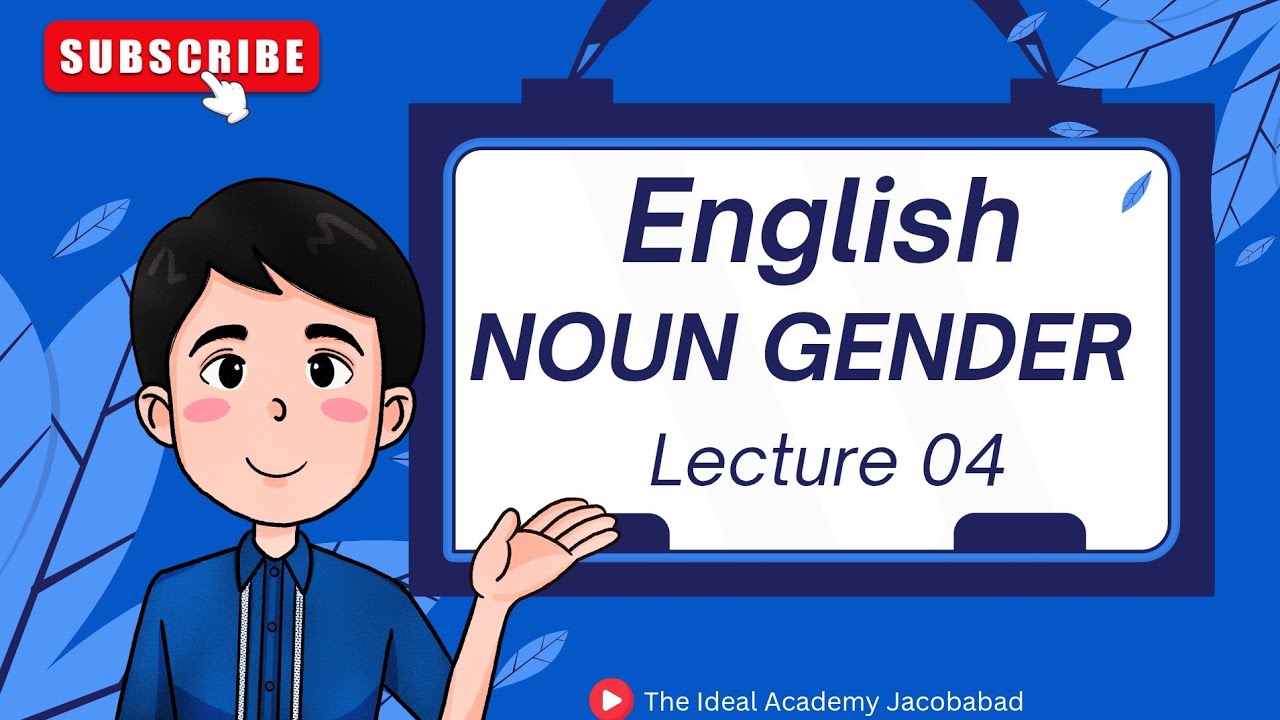 PARTS OF SPEECH | NOUN : GENDER | Lecture 04 | TEST PREPARATION | IBA ...