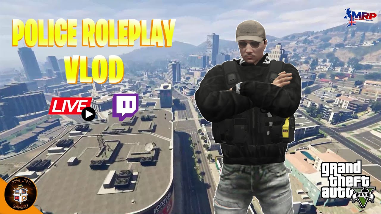 British Police Roleplay | GTA V FiveM | Manchester RP 3.0 | Twitch VOD ...