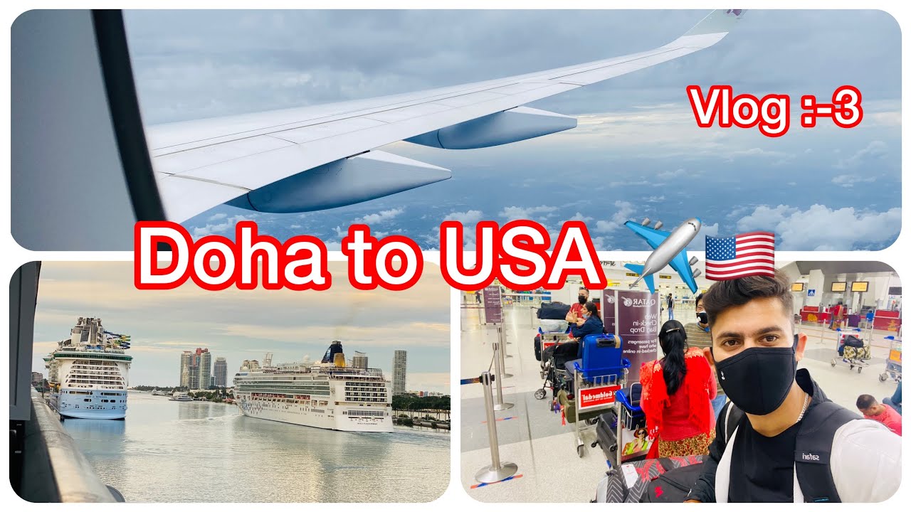 Doha to USA Miami | 🇮🇳Himachal to USA🇺🇸 | Vlog 3 |. - YouTube