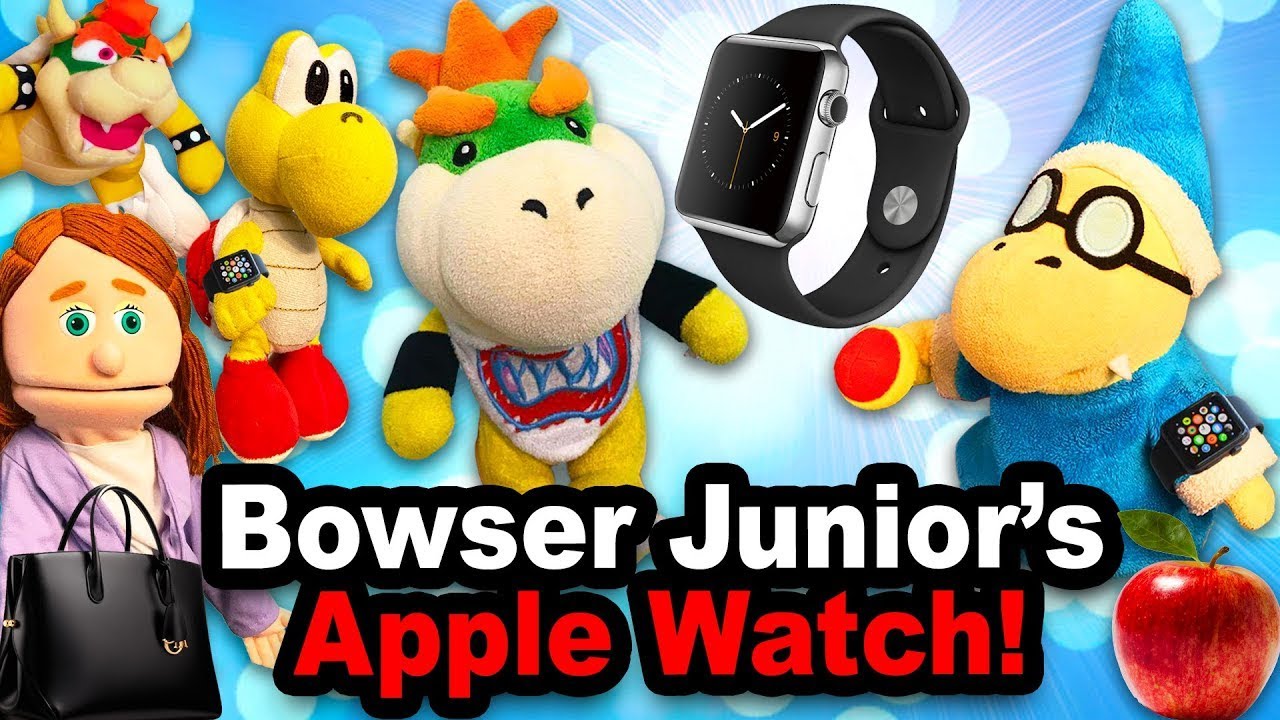 SML Movie: Bowser Junior's Apple Watch [REUPLOADED] - YouTube