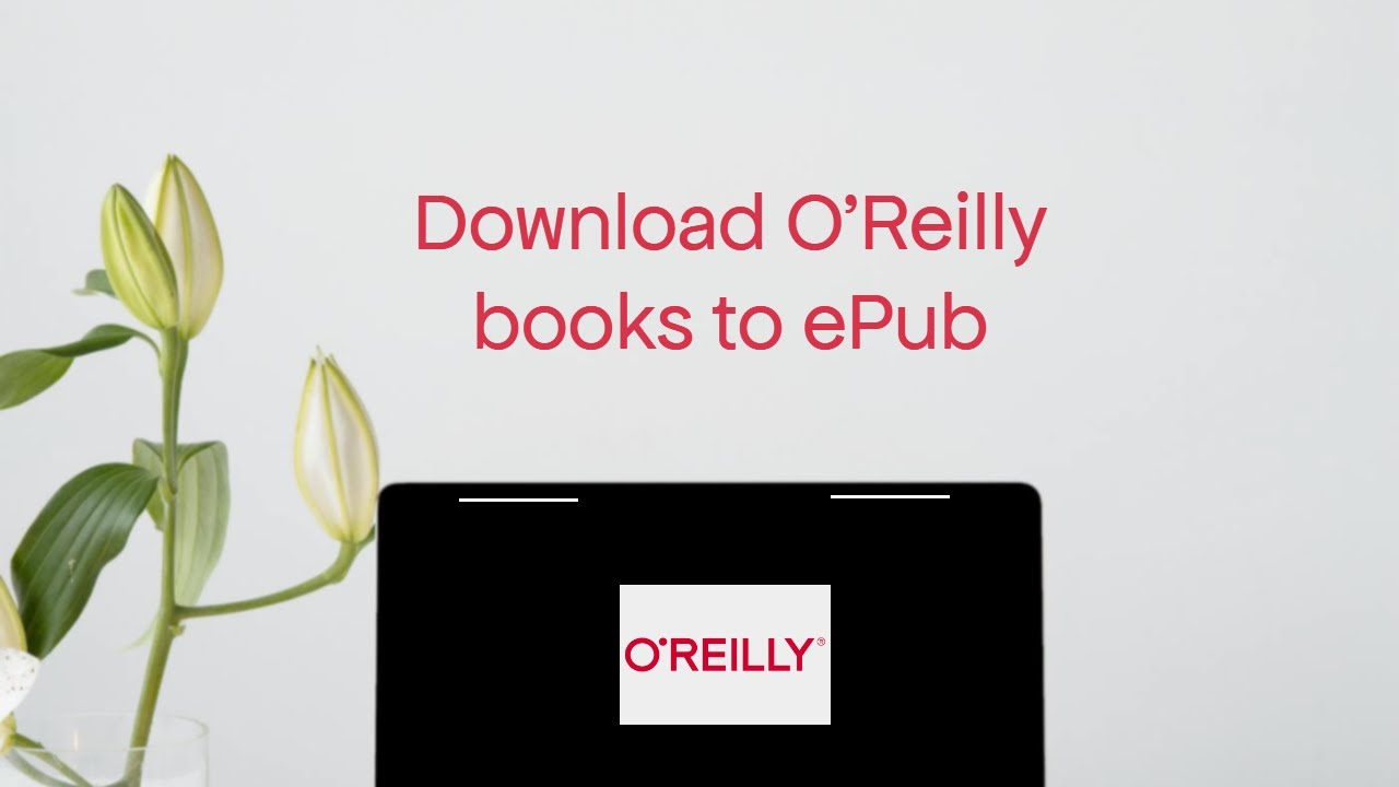 Download Books Offline from the O'Reilly Learning Platform - YouTube