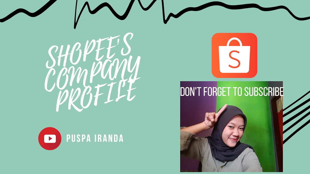 SHOPEE'S COMPANY PROFILE (fav e-commerce) 🤗🤗🤗 - YouTube