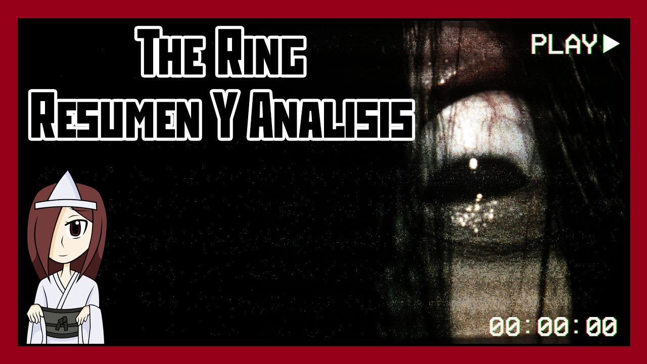 The Ring/Ringu | resumen y análisis | J-Horror - YouTube