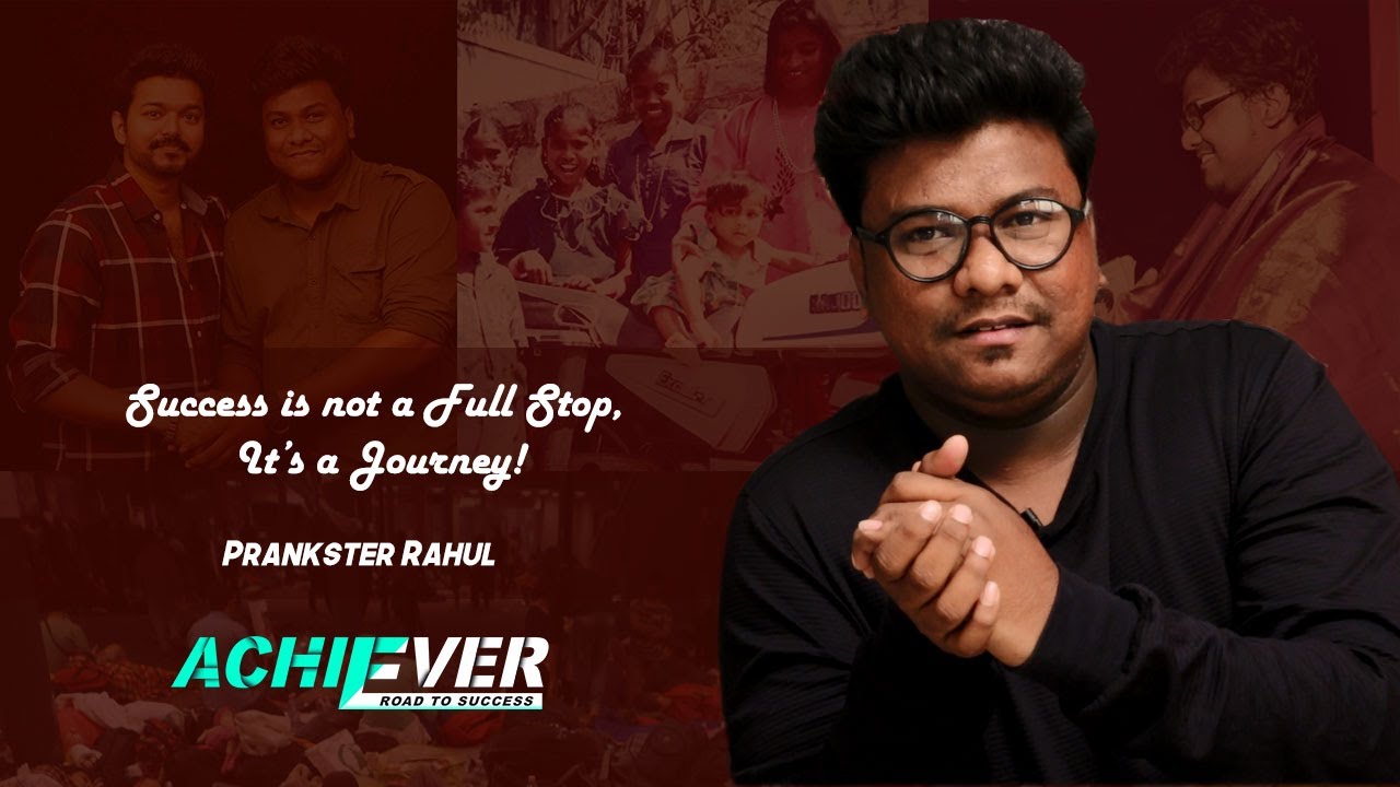 'இரயில்வே ஸ்டேஷன்ல சோறு இல்லாம ஒரு வாரம் தங்கினேன்' | Prankster Rahul ...