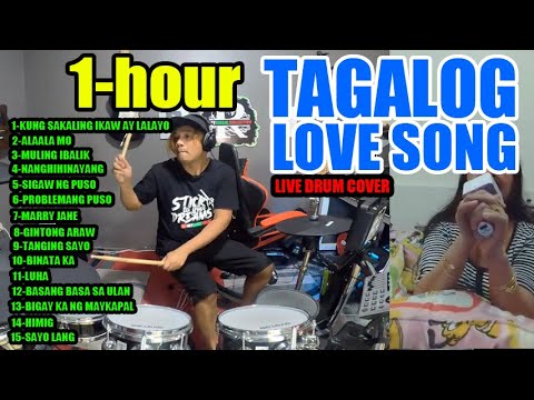 TAGALOG LOVE SONG NONSTOP 1HOUR DRUM COVER BY REY MUSIC COLLECTION ...