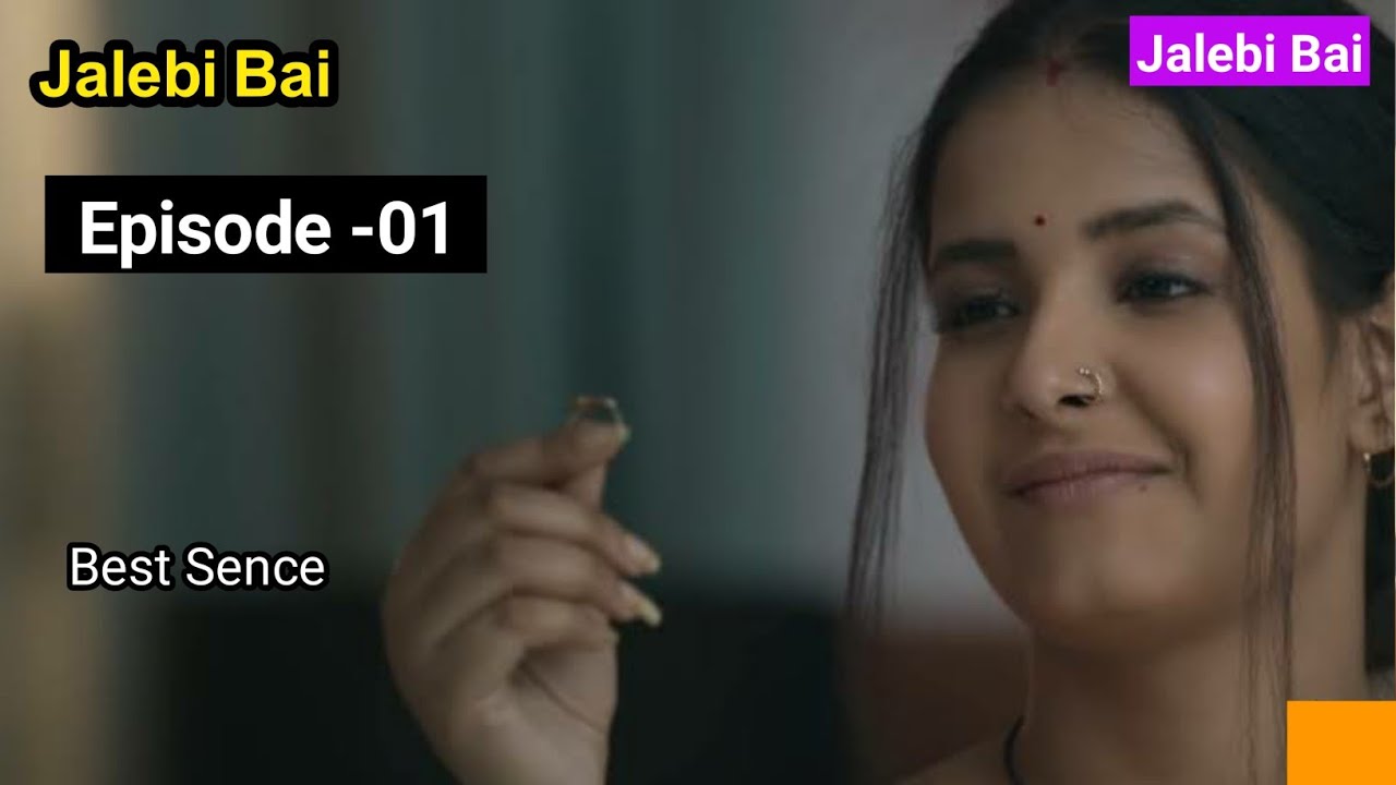 Jalebi Bai Part 1 Full Story Explained Hindi| Jalebi Bai part 1Full ...