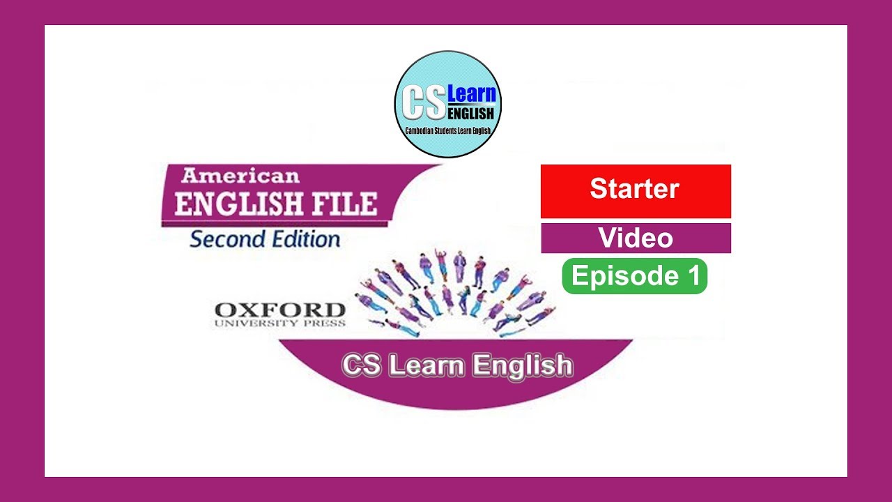 American English File Starter Episode 1 - YouTube