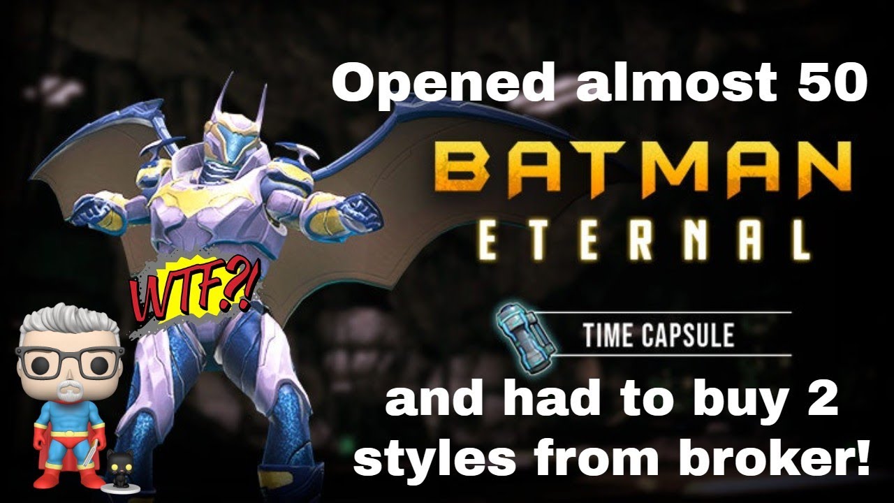 DCUO Opening almost 50 Batman Eternal Time Capsules and had to buy ...