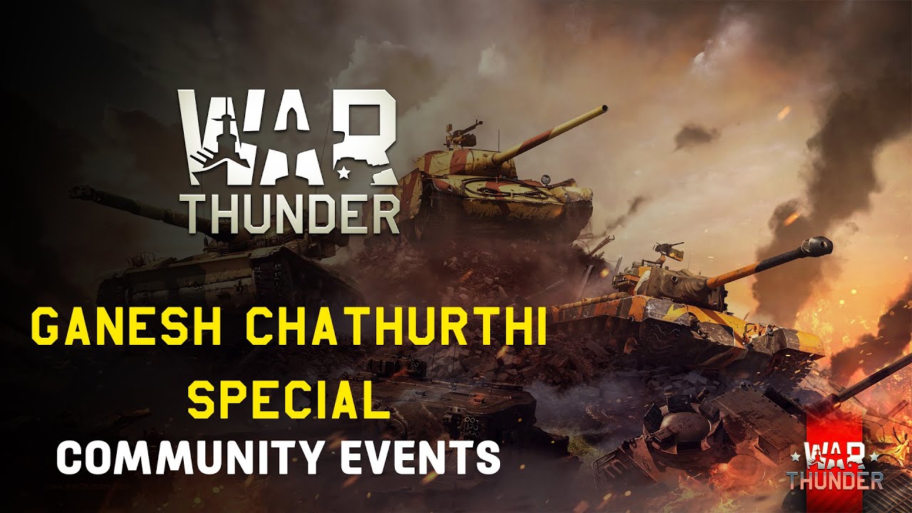 Ganesh Chathurthi Special | Community Events - War Thunder | INDIA War ...