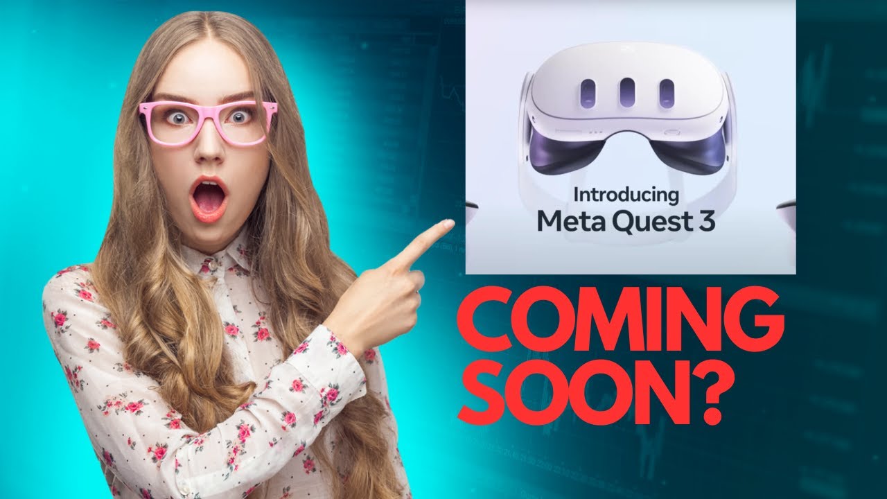 Meta Quest 3 coming soon! - YouTube