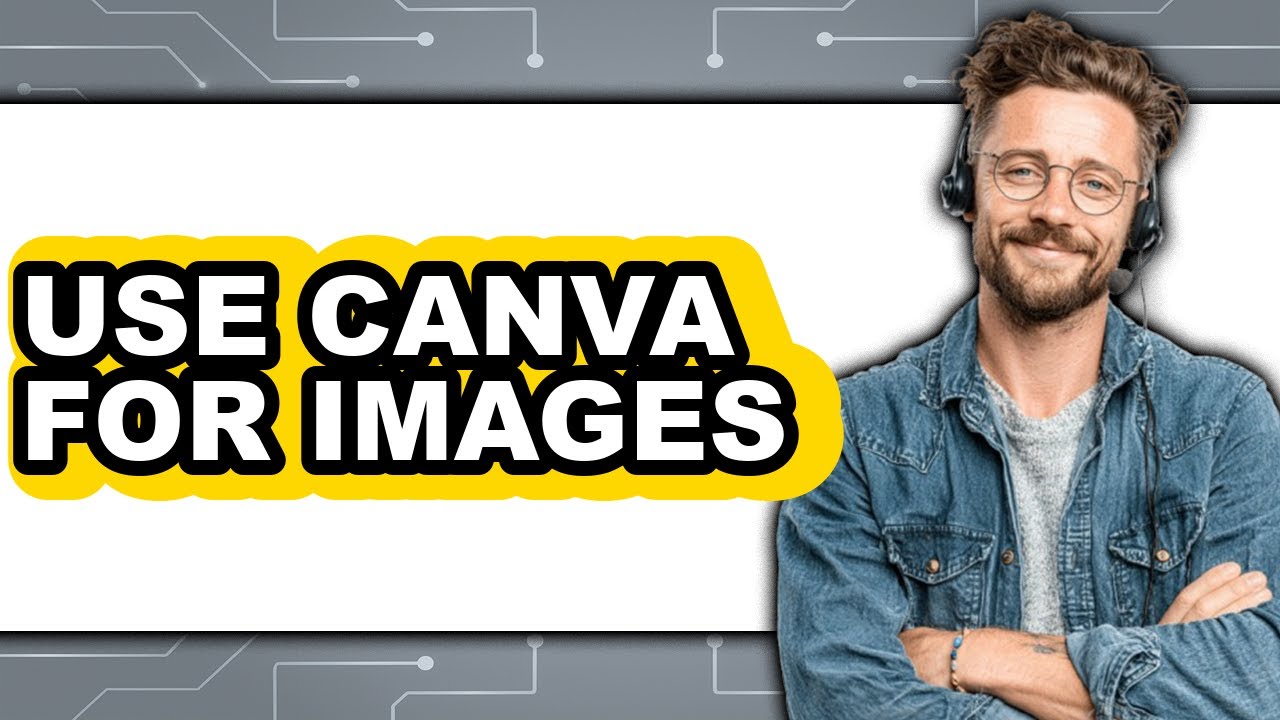 How to Use Canva for Images (Only Way) - YouTube