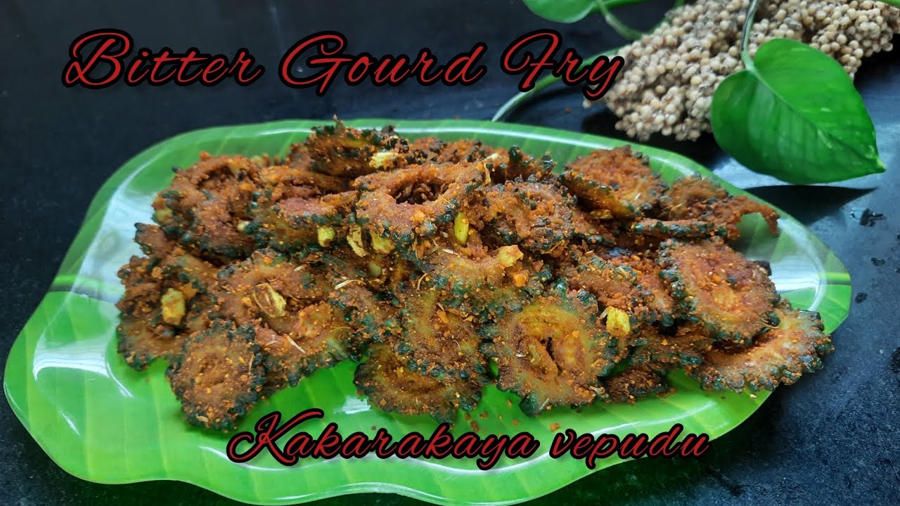 Bitter Gourd Fry | Kakarakaya Fry PAVAKKAI FRY - YouTube