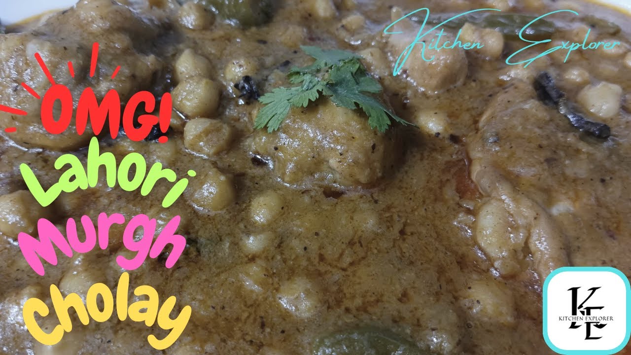 Lahori Murgh Cholay | Chicken Chickpeas Lahori Style | Authentic Lahori ...