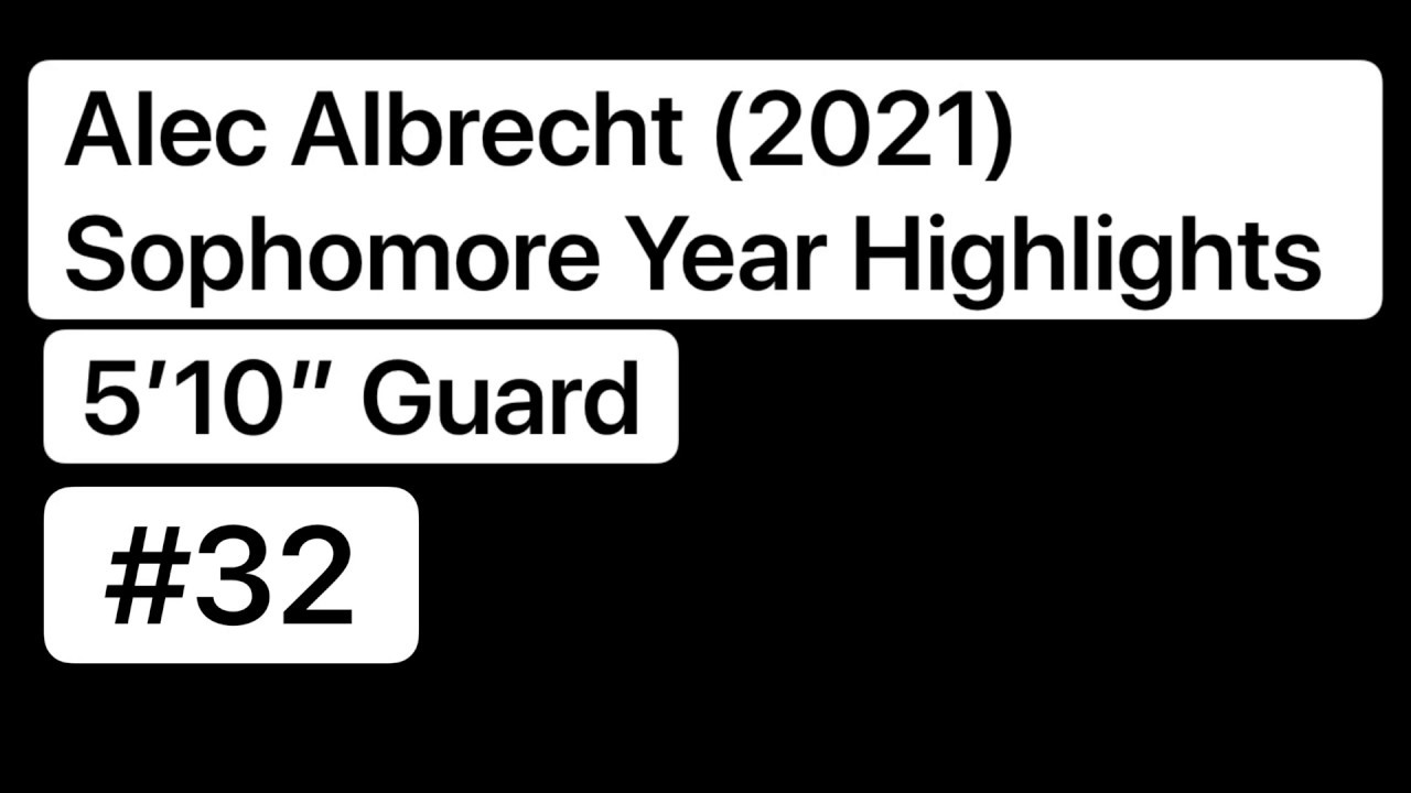 Alec Albrecht (2021) Sophomore Year Highlights - YouTube