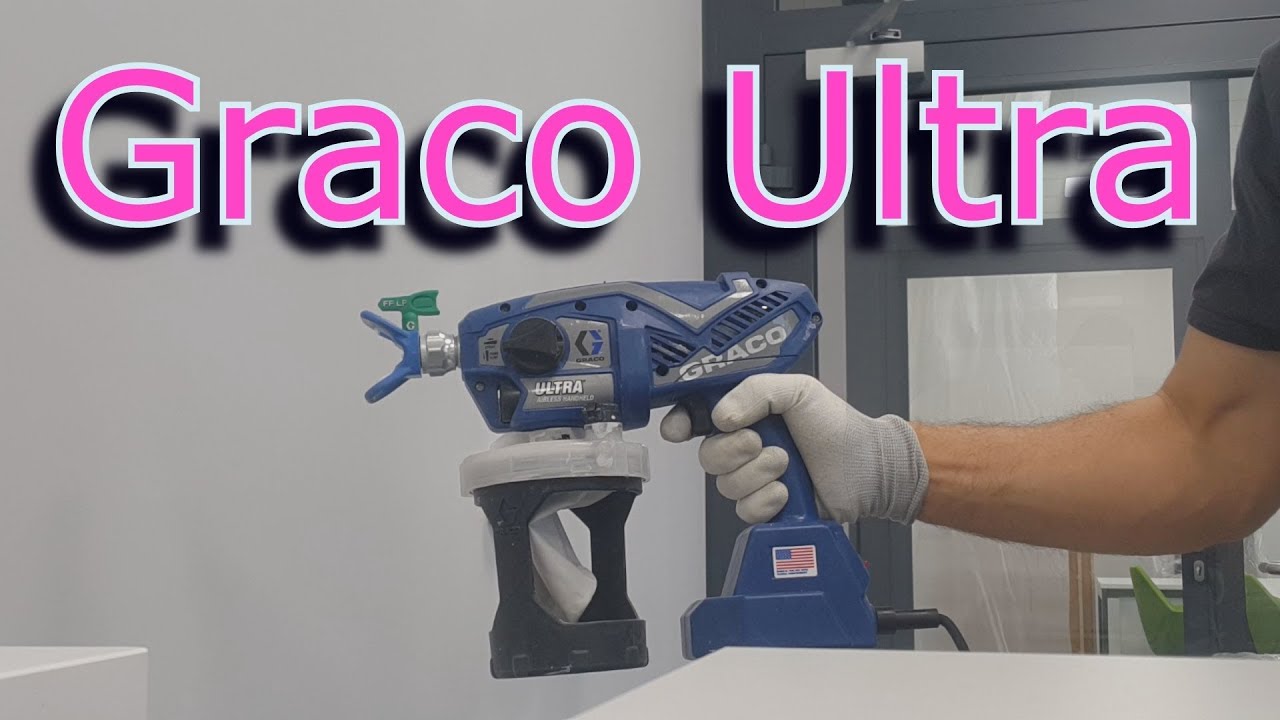 Graco Ultra + FFLP TIP - YouTube
