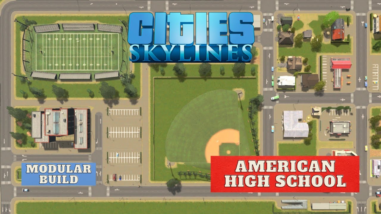 Building a MODERN American High School Campus on Console | Cities Skylines | No Mods - YouTube