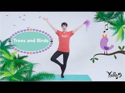 Trees and Birds (Tree Pose & Tracking) | Kids Yoga, Music and Mindfulness with Yo Re Mi