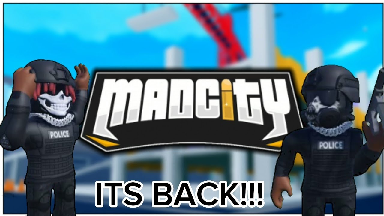 MADCITY CHAPTER 1 IS BACK!!!!! | Mad City | (Roblox) - YouTube