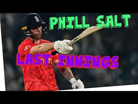 Phil Salt's Final Innings - What an incredible end to his cricket ...