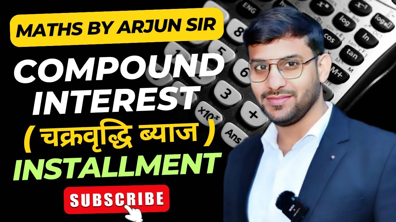 COMPOUND INTEREST DAY-9 BASIC TO ADVANCE by Arjun sir#compoundinterest #compundinterest # ...