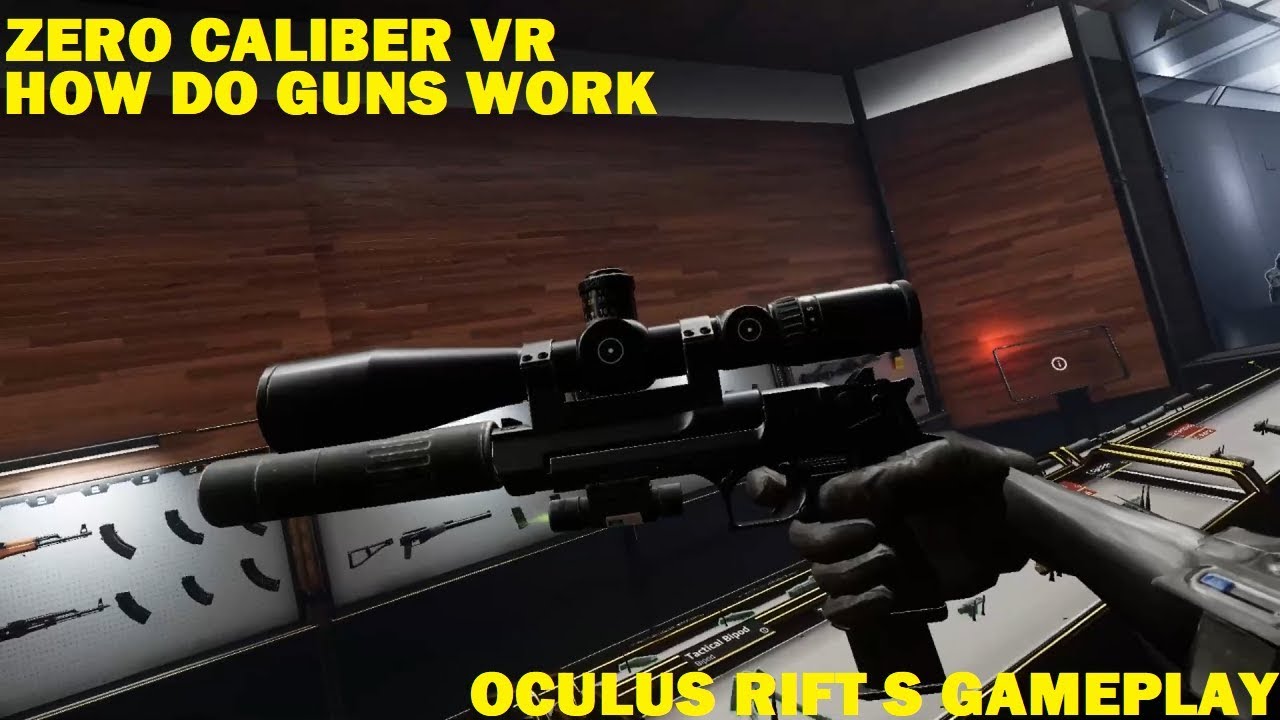 On the fence? Here's how guns work in Zero Caliber VR - Oculus Rift S ...