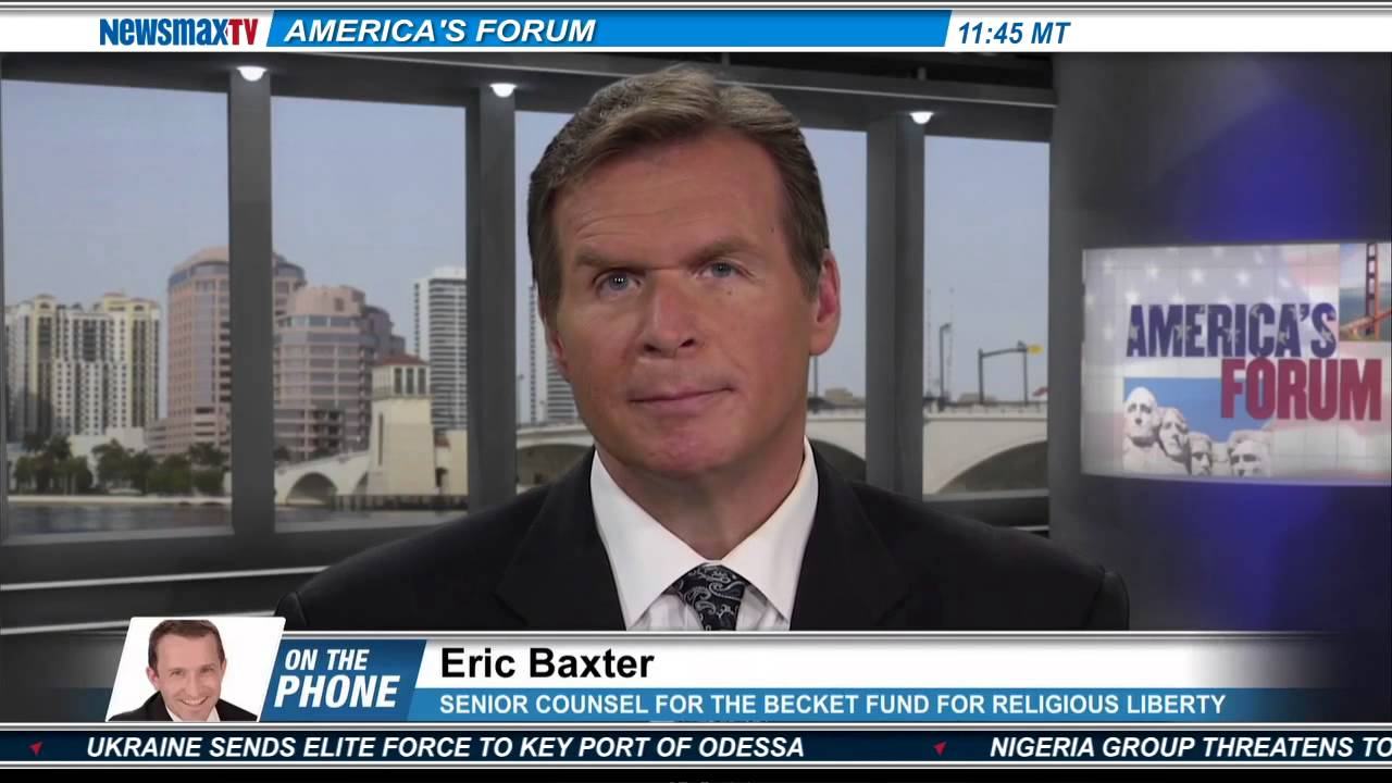 Eric Baxter- The Senior Counsel for the Becket Fund for Religious ...