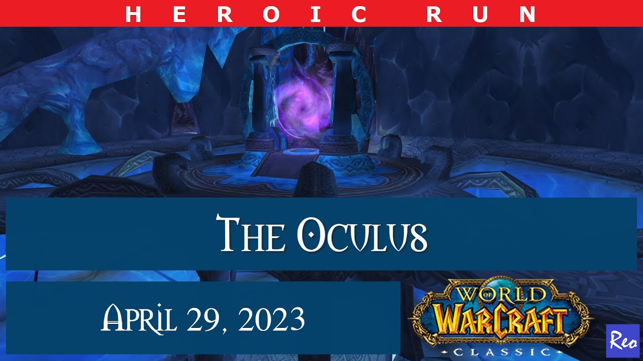 WoW Classic: The Oculus - YouTube