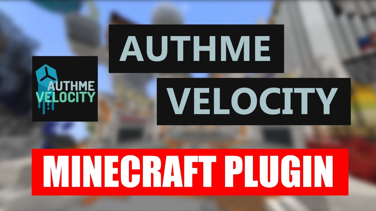 PLUGIN para tu PROXY de MINECRAFT | AuthMeVelocity | Soporte de AuthMeReloaded para tu network ...
