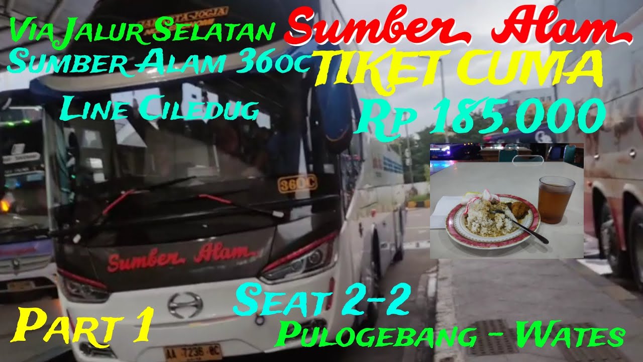 KEMBALI KE WATES NAIK SUMBER ALAM DARI TERMINAL PULOGEBANG | Trip ...