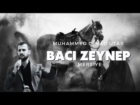 Muhammed Cevad Utar Bacı Zeynep Mersiye