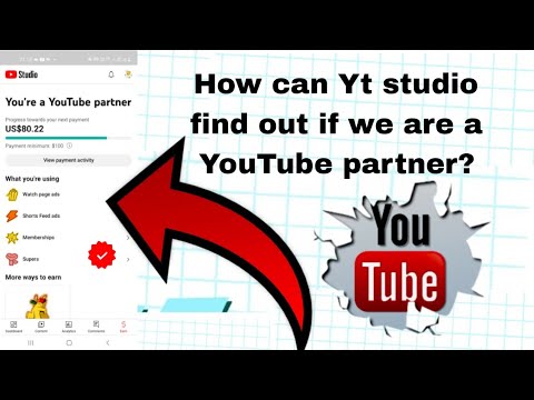 How can Yt studio find out if we are a YouTube partner? - YouTube